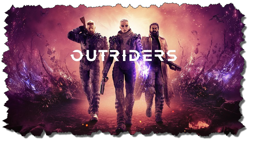 Review : Outriders : Logistical Chaos : Seasoned Gaming