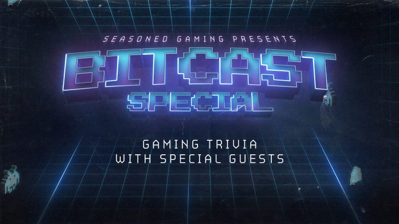 Bitcast Special : Gaming Trivia w/ Colin Moriarty and Lord Cognito : Seasoned Gaming